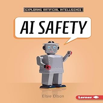 AI Safety: Exploring Artificial Intelligence – kitabcha.store